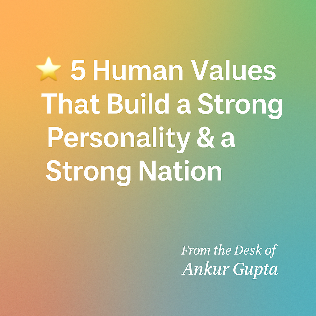 5 Human Values - Shori Chemicals Pvt. Ltd.